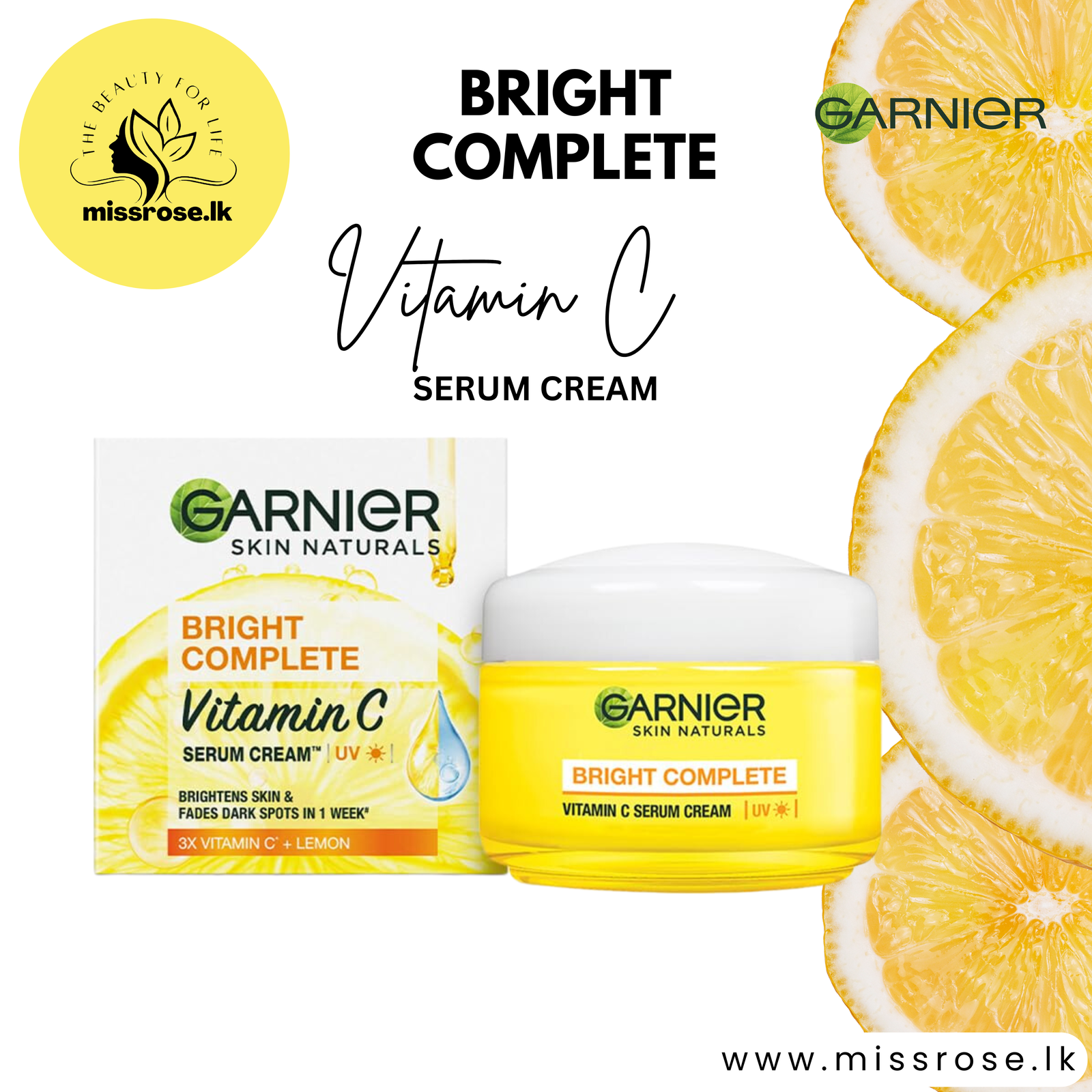 Garnier Bright Complete Vitamin C Serum Cream UV – Missrose.lk